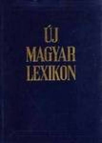 A-TÓL Z-IG ÚJ MAGYAR LEXIKON ELADÓ - Budapest XVI. kerület - Könyvek ...