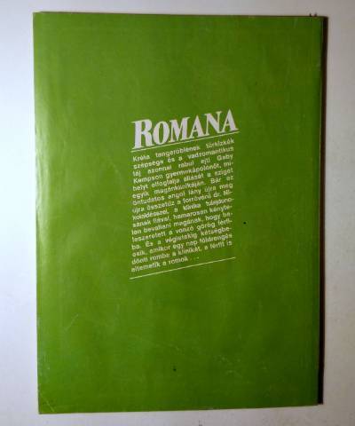 Romana 4. Forró, mint a Görög Napfény (Ann Jennings) 1989 (6kép+tartalom) romantikus (harlequin ...