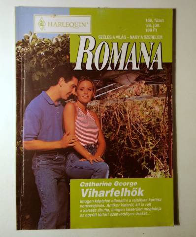 Romana 166. Viharfelhők (Catherine George) 1998 (6kép+tartalom) romantikus (harlequin ...