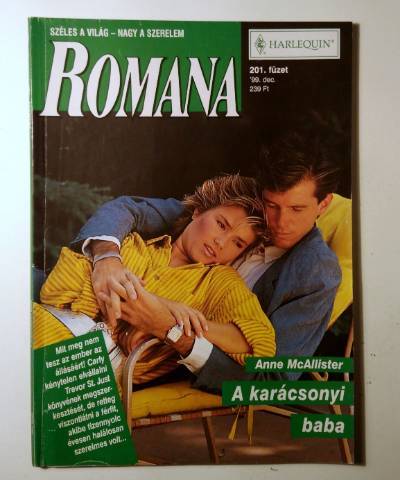 Romana 201. A Karácsonyi Baba (Anne McAllister) 1999 (6kép+tartalom) romantikus (harlequin ...