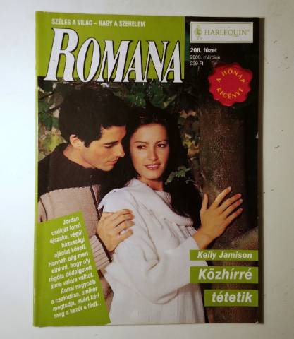 Romana 208. Közhírré Tétetik (Kelly Jamison) 2000 (6kép+tartalom) romantikus (harlequin ...