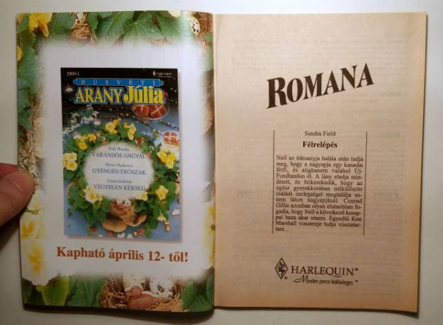 Romana 210. Félrelépés (Sandra Field) 2000 (6kép+tartalom) romantikus (harlequin) - Budapest ...
