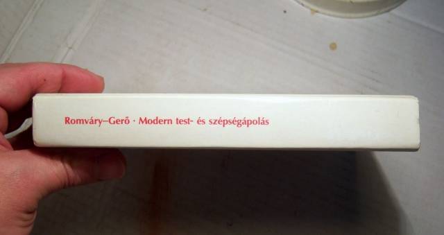 Modern Test- és Szépségápolás (Romváry Vilmos-Gerő Gábor) 1985 (7kép ...