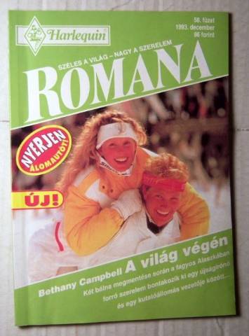 Romana 58. A Világ Végén (Bethany Campbell) 1993 (Romantikus) Harlequin - Budapest XVIII ...