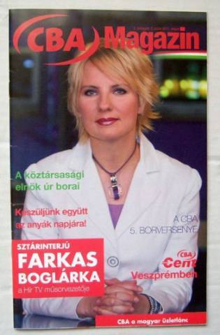 CBA Magazin 2011/5 Május (Receptekkel) 10.évfolyam 5.szám (52 oldalas ...