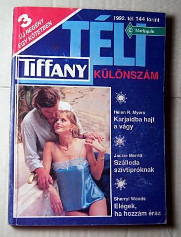 Tiffany 1992/1 Téli Különszám (3db Romantikus regény) 2kép+tartalom (Harlequin) - Budapest XVIII ...