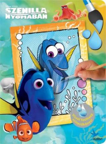 : Szenilla nyomában - Vízzel festhető színezőkönyv - Kolibri Kiadó ...