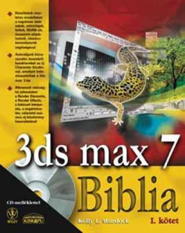 3ds max 7 biblia i-ii.+cd - Budapest - Könyvek, Magazinok