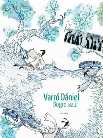 Varró Dániel: Bögre azúr - Jelenkor Kiadó - Budapest - Könyvek, Magazinok