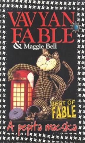Vavyan Fable: A pepita macska - Fabyen Kiadó - Budapest - Könyvek ...