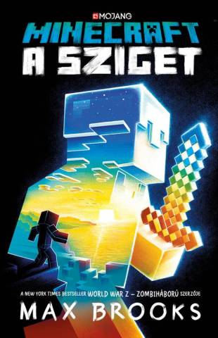 Max Brooks: Minecraft - A sziget - Kolibri Gyerekkönyvkiadó Kiadó ...
