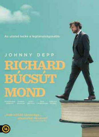 RICHARD BÚCSÚT MOND (2018) DVD - Johnny Depp, Rosemarie DeWitt, Odessa ...